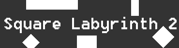 welcome! - Square Labyrinth 2